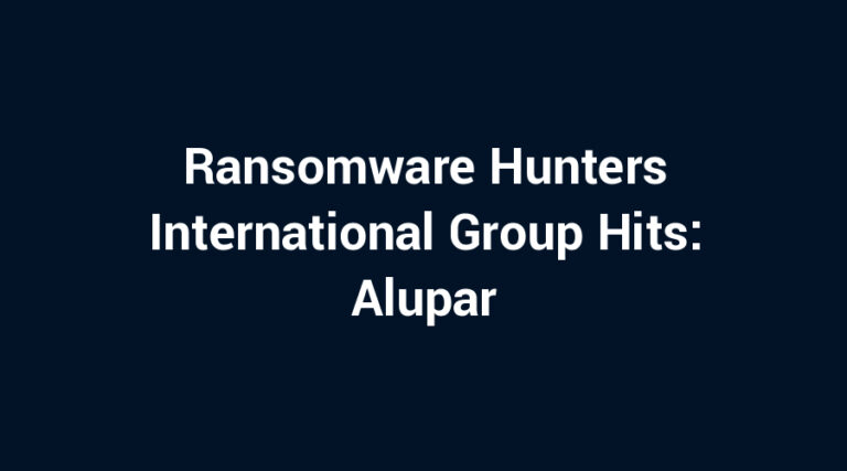 Ransomware Hunters International Group Hits: Alupar Investimento SA
