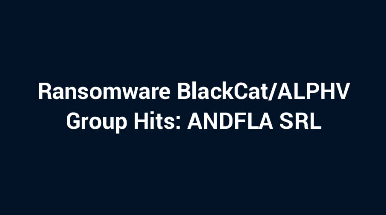 Ransomware BlackCat/ALPHV Group Hits: ANDFLA SRL