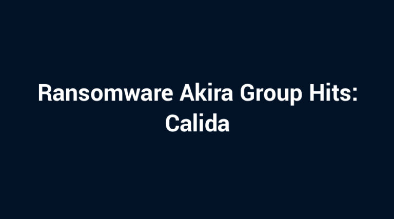 Ransomware Akira Group Hits: Calida