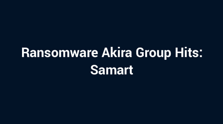 Ransomware Akira Group Hits: Samart