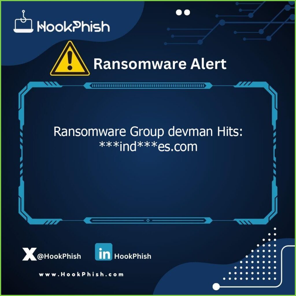 Ransomware Group devman Hits: ***ind***es.com