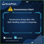 Ransomware Group akira Hits: Bulk Handling Systems Companies